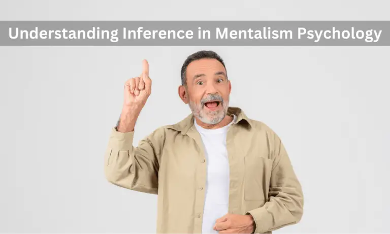 How Mentalists Read Minds: Inference in Mentalism Psychology - The ...